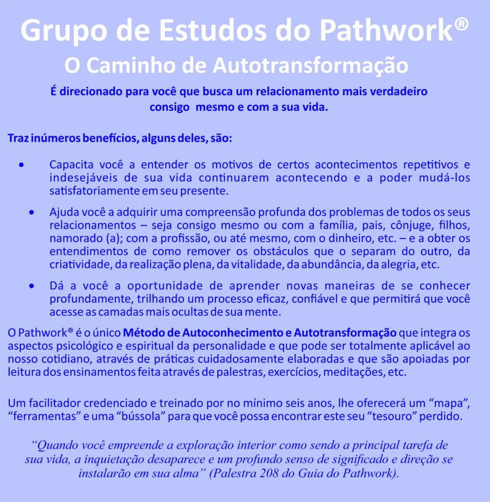 Pathwork - Um Caminho Espiritual de AutoTransformação - Égle Filiaci
